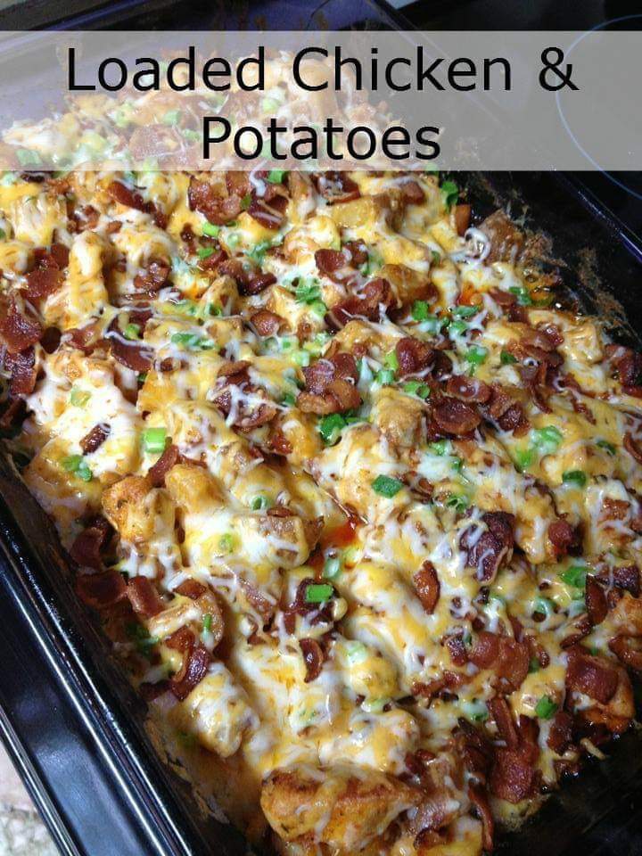 Loaded Chicken & Potatoes