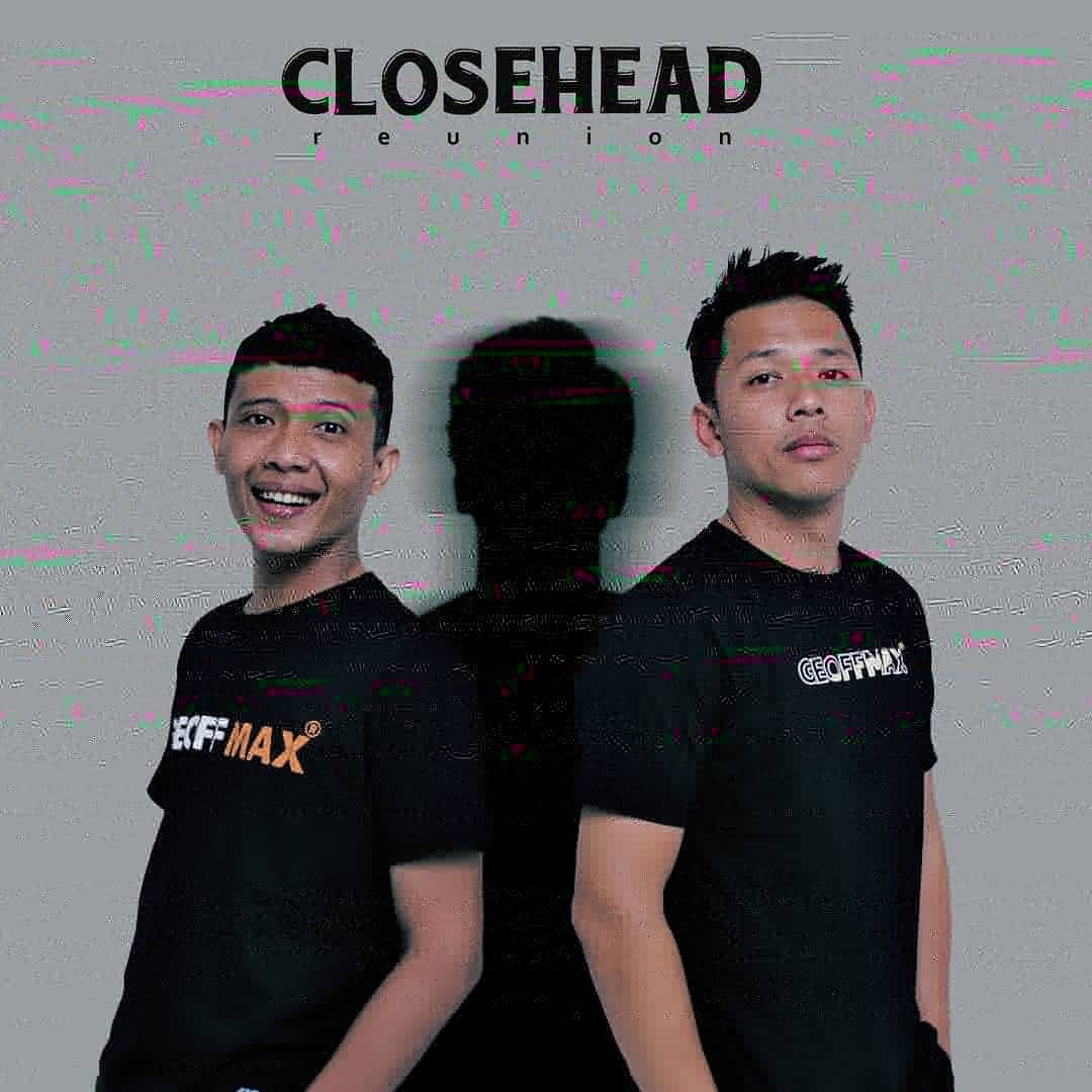 Closehead Reunion - Rezky Pratama Blog