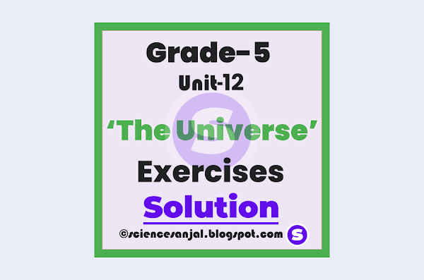 Grade 5 | Science Notes - The Universe | Unit-12 | Science Sanjal | A ...