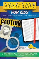 Faithful Thinkers: Book Review: Cold-Case Christianity For Kids