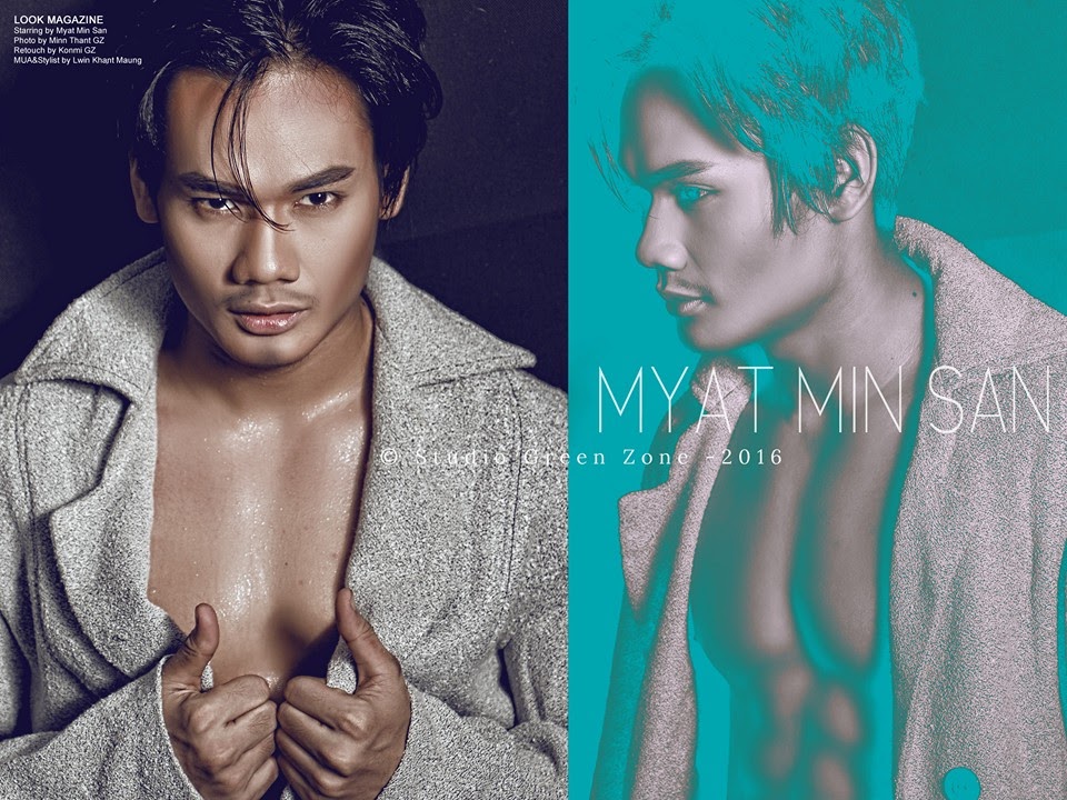 M Y A N M A R H U N K S Myat Min San Look Magazine