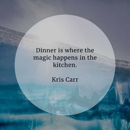 30 Kitchen quotes and sayings that'll positively inspire you