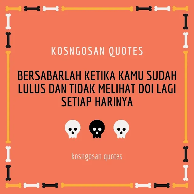 101 Kata Ucapan Selamat Lulus Sekolah untuk Pelajar - KOSNGOSAN