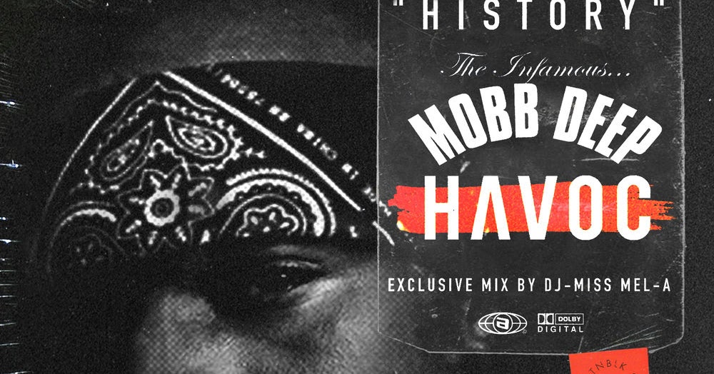 Rap War Rap: DJ Miss Mel-A - History The Infamous Mobb Deep Havoc Vol. 1 (DJ Mix) (2019)