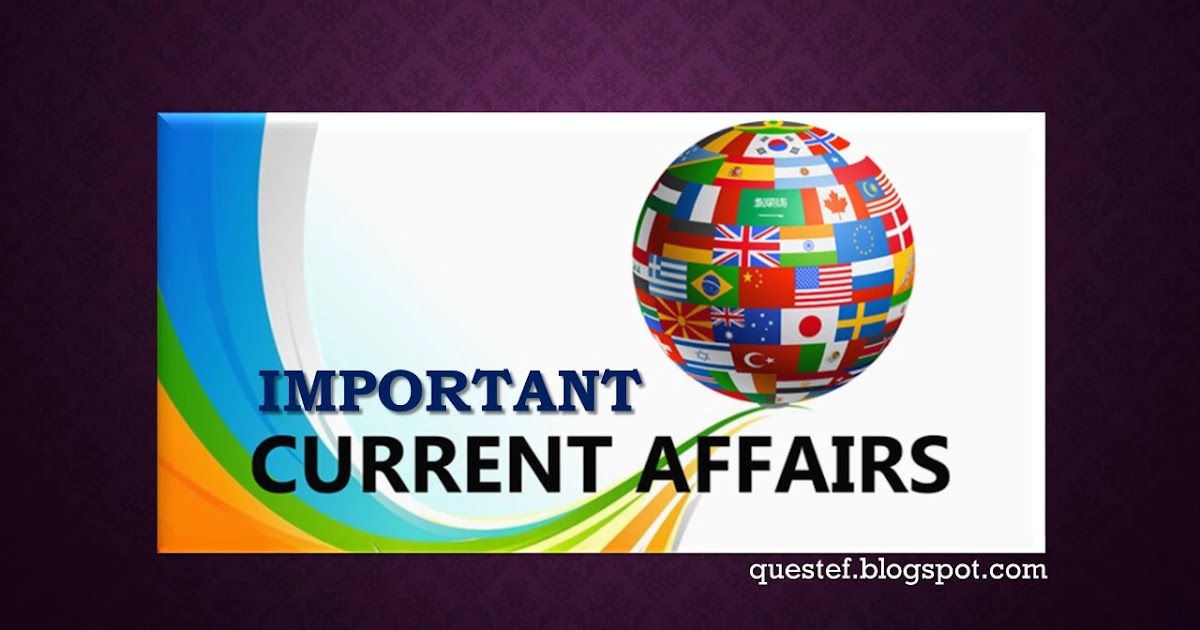 Current Affairs