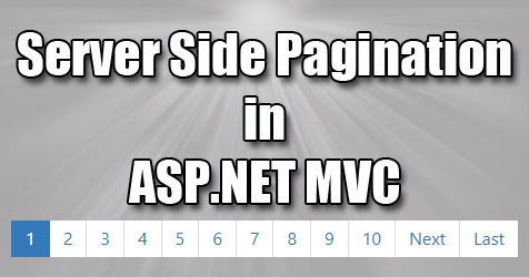 Server Side Pagination in ASP.NET MVC ~ IT Tutorials with Example