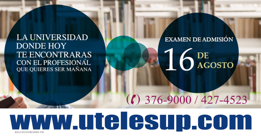 Resultados Examen TELESUP 2014 (16 Agosto) Ingresantes Admisión ...