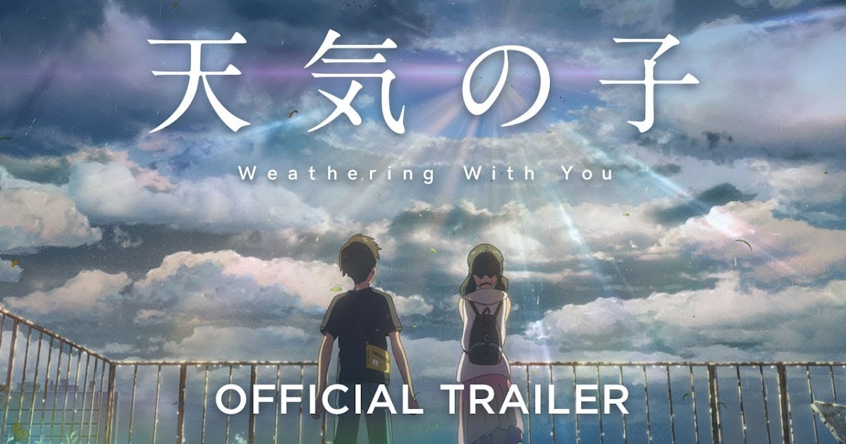 Trailer - Weathering with You