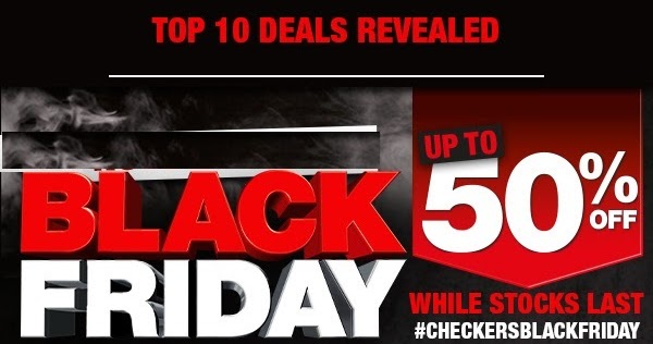 Checkers Black Friday deals Up to 50% off [Prices Revealed] #CheckersBlackFriday BlackFriday ...