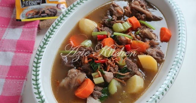 Sup Tulang Yang Mudah dan Sedap - Azie Kitchen