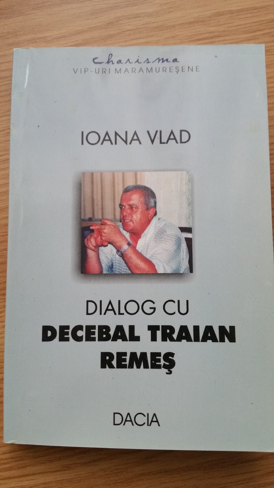 Calu - Iapa: Decebal Traian REMEȘ, la Piatra Șoimului(Calu Iapa)