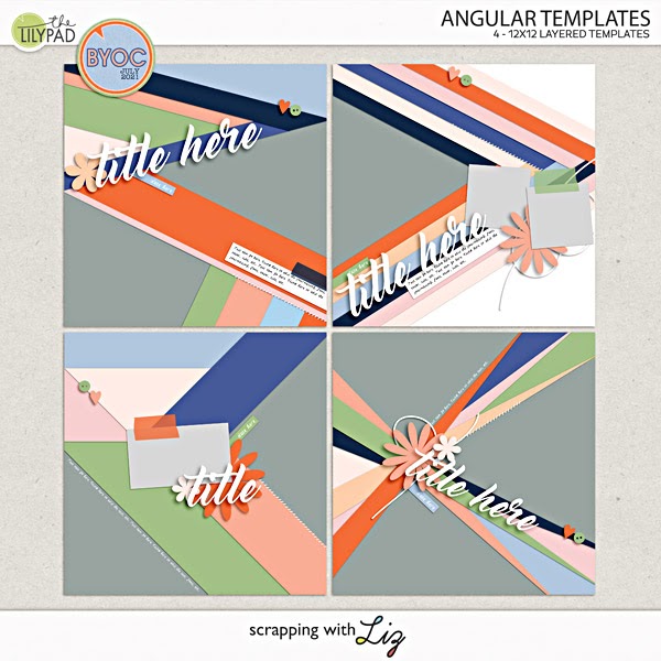 Angular and Ribbon Templates - July BYOC / Scrapping with Liz