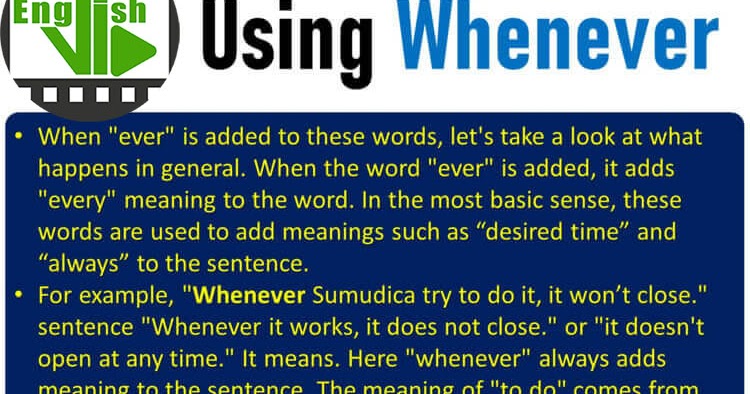 Online English courses : how to use whenever in english