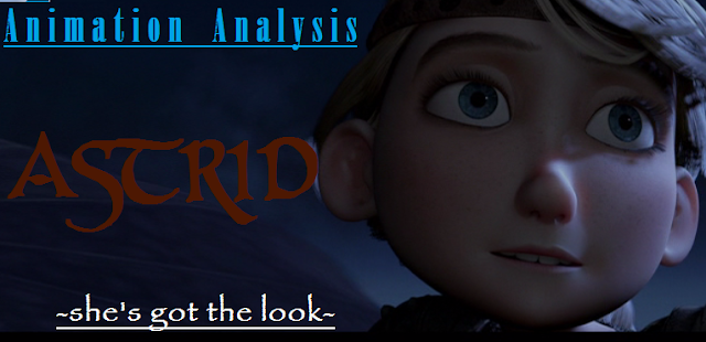 Chol Yerlow's Blog: Animation Analysis: Astrid from How to Train Your ...