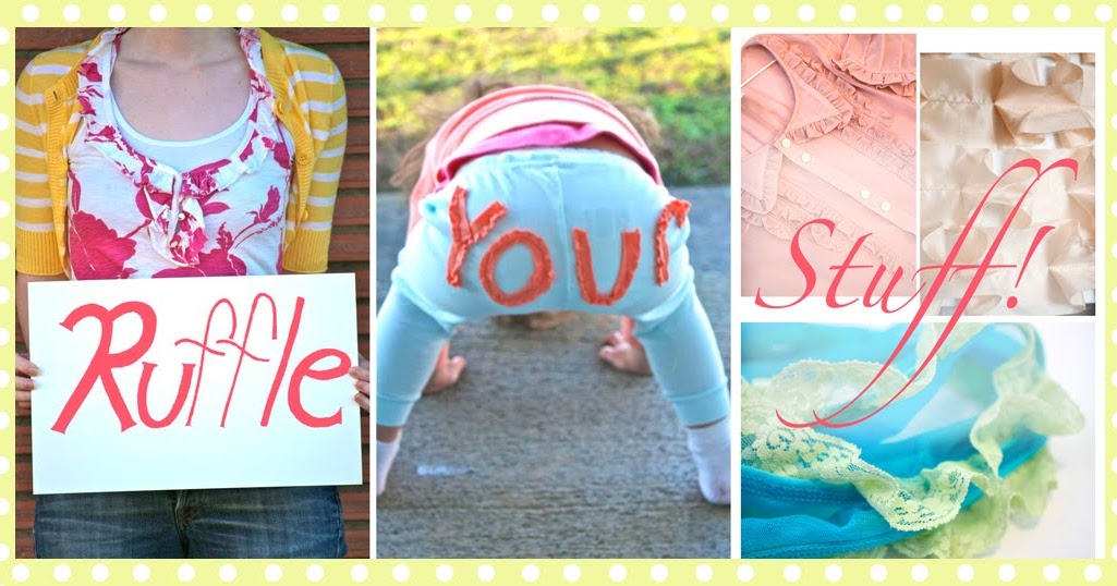 "Ruffle Your Stuff" (and Win!!)