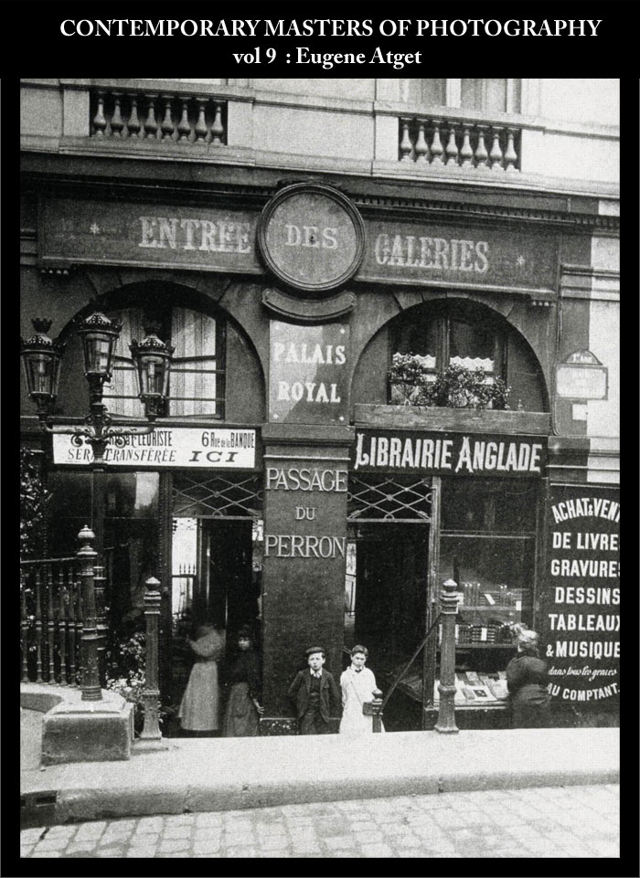 Art Images: Contemporary Masters Of Photography Vol 9: Eugene Atget