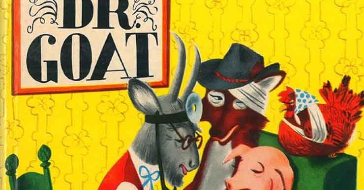 Vintage Kids' Books My Kid Loves: Dr. Goat