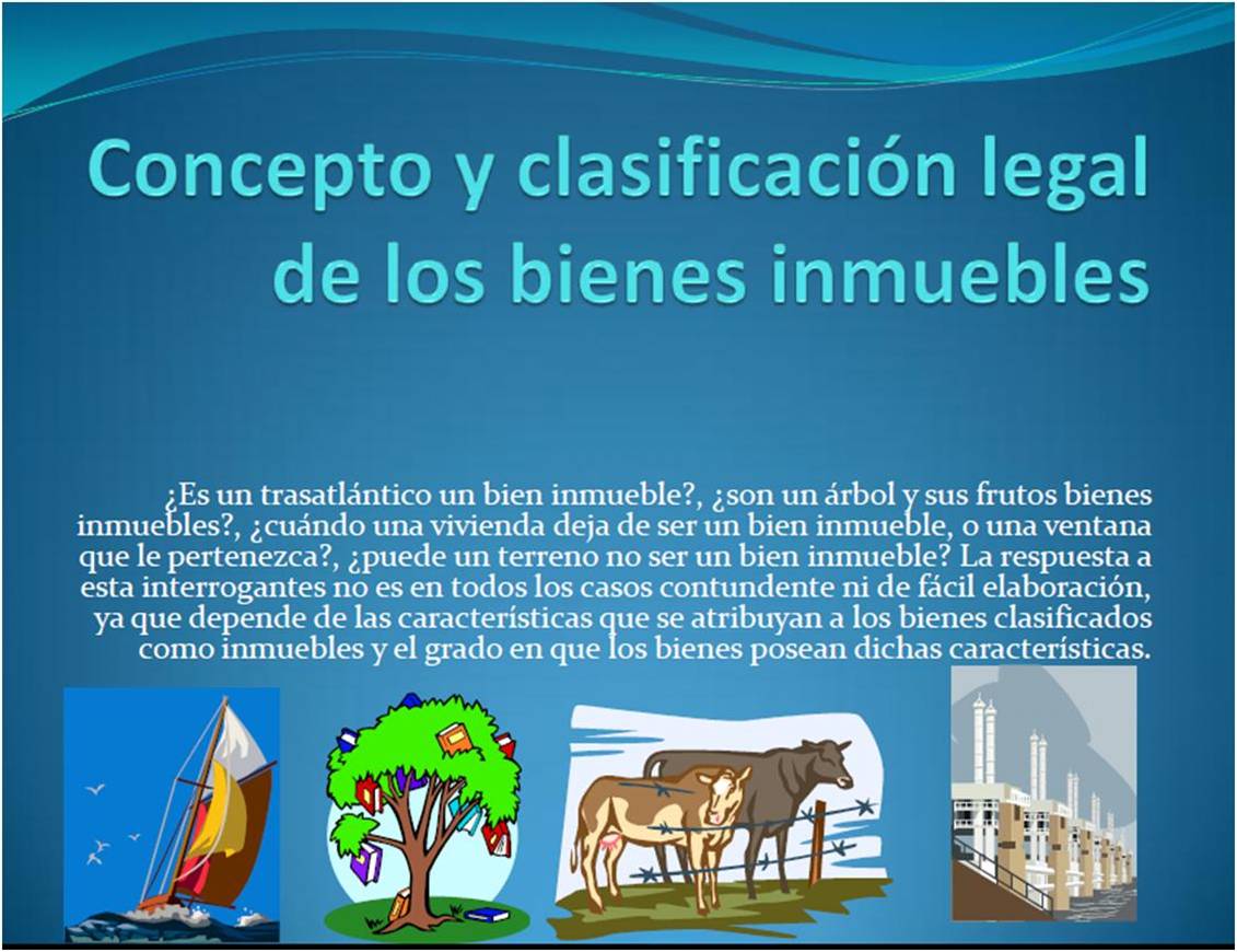 Mercado Inmobiliario. FAU-UCV.: Concepto y clasificación legal de los ...