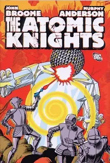 Review: The Atomic Knights hardcover (DC Comics) ~ Collected Editions