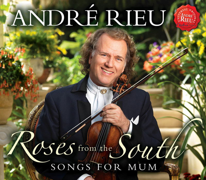 ANDRE RIEU FAN SITE THE HARMONY PARLOR: André Rieu Roses From The South CD