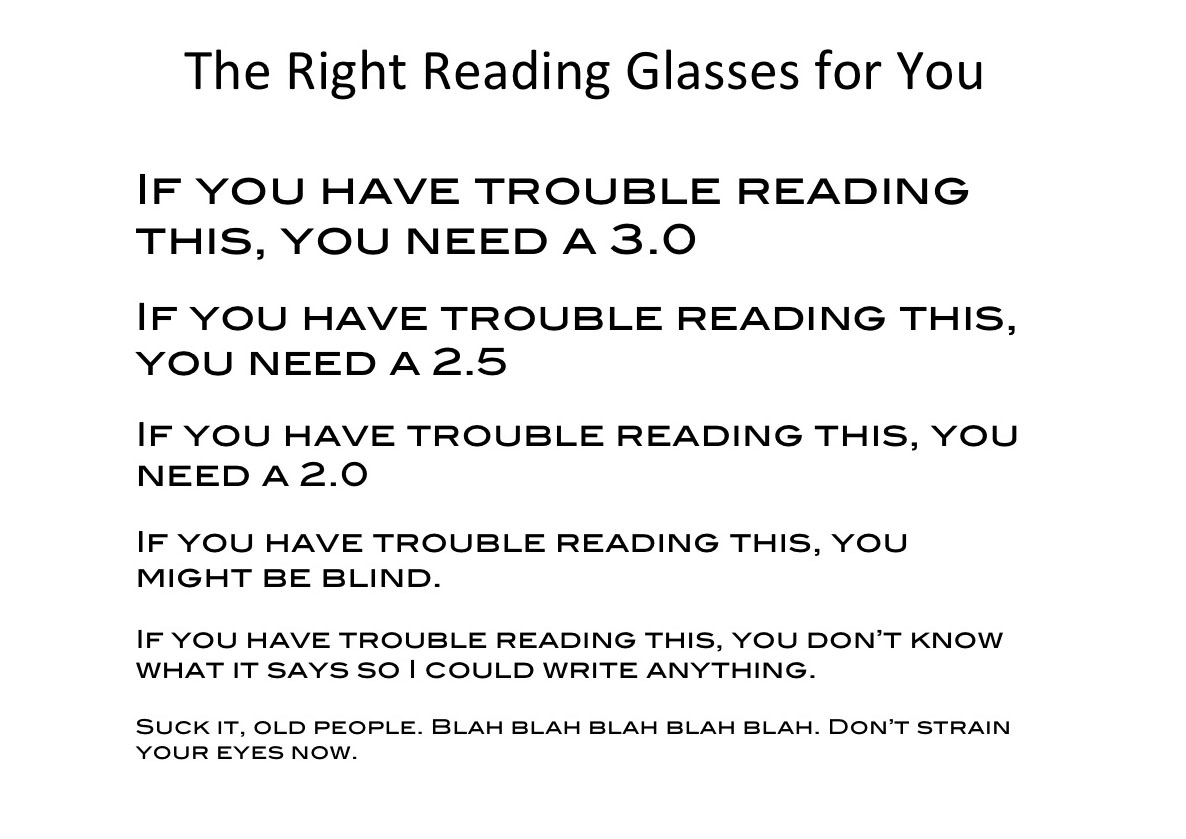Just Humor Me Where Are My Reading Glasses Just Humor Me Where Are My Reading Glasses