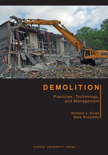 Demolish and Dismantle: Book Review: Demolition Practices, Technology ...