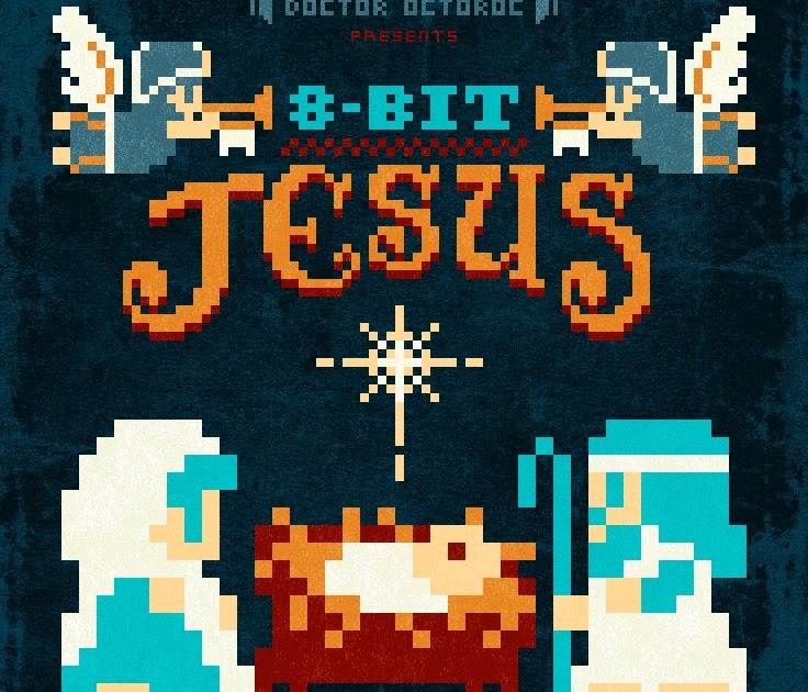 Exfanding Your Horizons: 8-Bit Jesus: Christmas Carols, NES Style