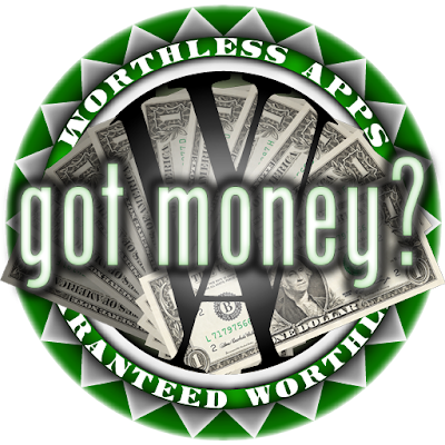 Johnny King Design: Logos: "Worthless Apps" and "Got Money?"