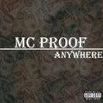 goldenagehiphop: MC Proof - Anywhere