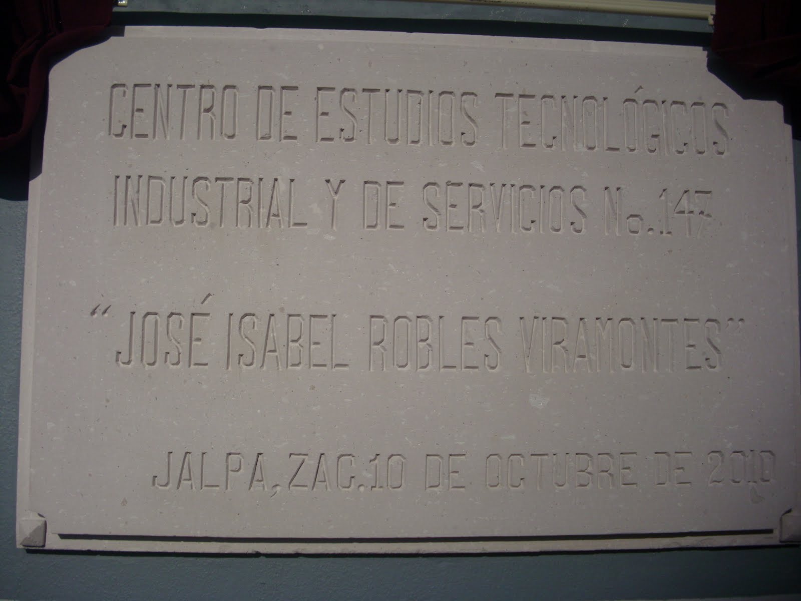 CETis No. 147 Jalpa Zac.: Ahora el CETis 147 ya tiene nombre