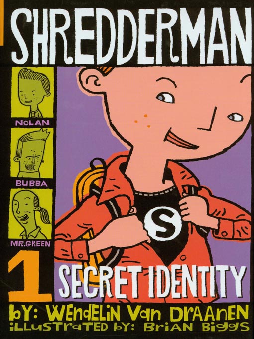 Second Childhood Reviews: Shredderman: Secret Identity, by Wendelin Van ...