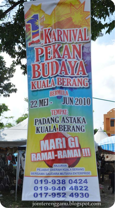 Jom Terengganu: [Jom Serbu] Karnival Pekan Budaya Kuala Berang