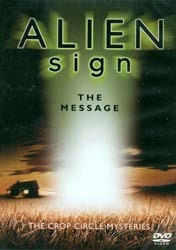 Alien Sign : A Crop Circle Documentary - Psychedelic Adventure