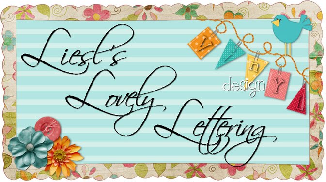 Liesl's Lovely lettering