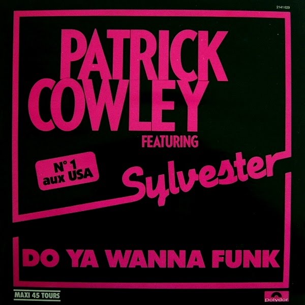 Discotrax 80s Patrick Cowley Feat Sylvester Do Ya Wanna Funk Maxi Single 1982