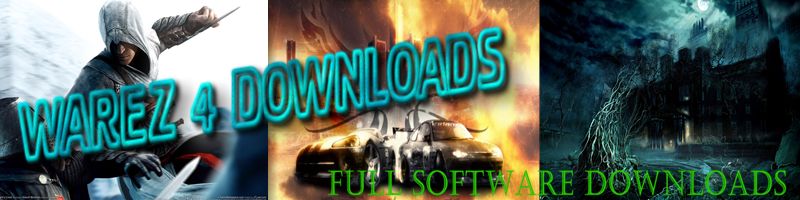 WAREZ 4 DOWNLOADS