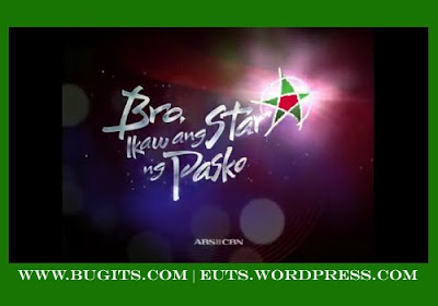 bugITs and EUTS Post's Repository: Star ng Pasko: ABS-CBN Christmas ...