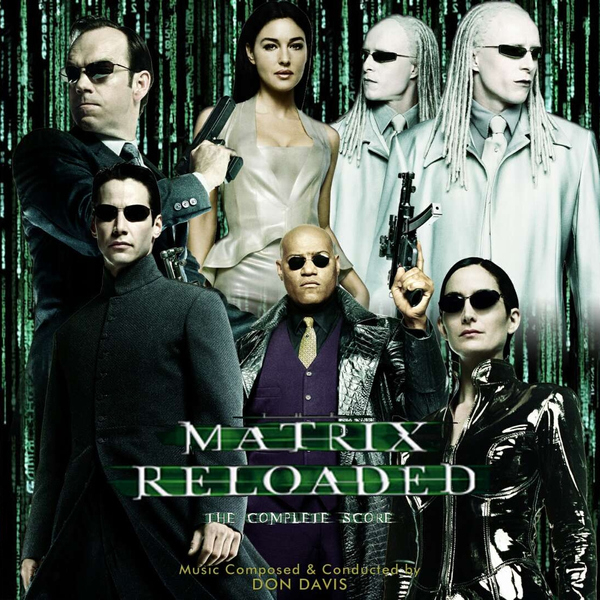 MySoundtracks: The Matrix Reloaded: The Complete Score (2003)