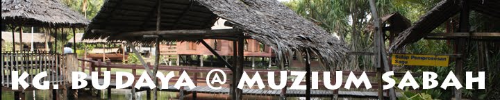KG. BUDAYA @ MUZIUM SABAH: Rumah Murut