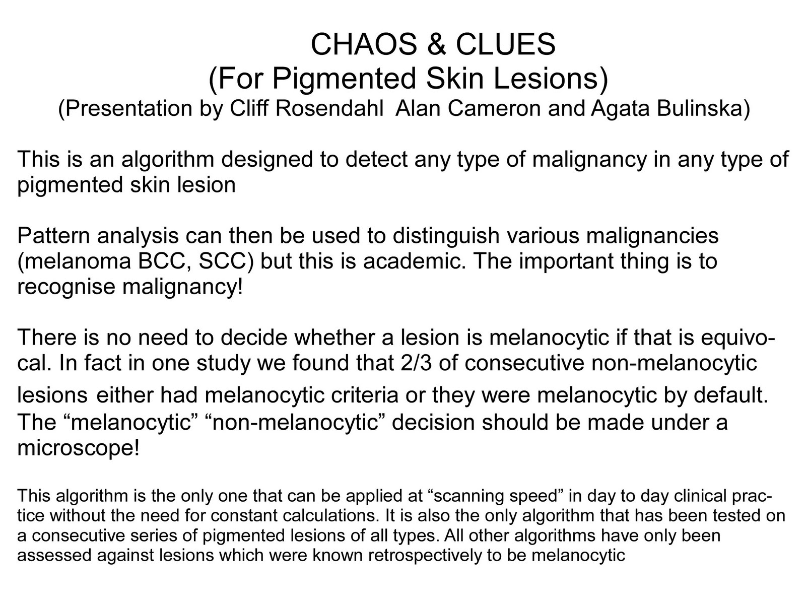 Chaos and Clues