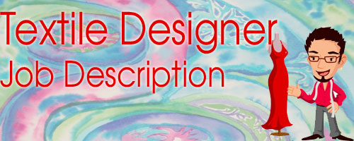 Textile Hub: Textile Designer Job Description