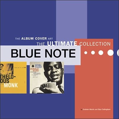 シカゴあたふた日記: Blue Note: Album Cover Art-The Ultimate Collection