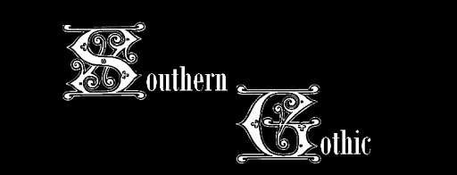 Southern Gothic: Analysis