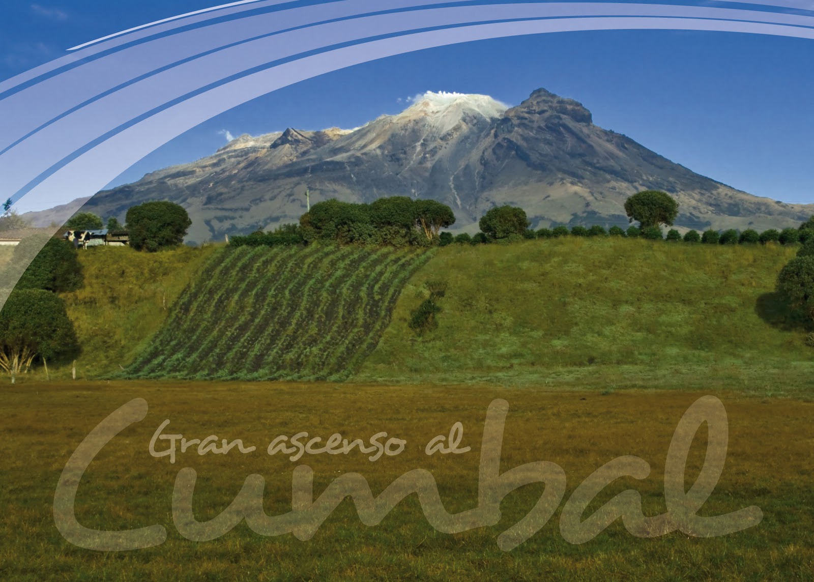 Gran Asenso al Nevado de Cumbal: Cumbal