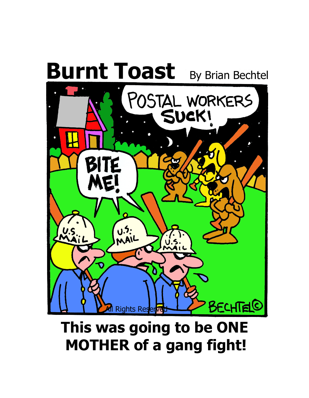 Burnt Toast: Burnt Toast comic by Brian Bechtel