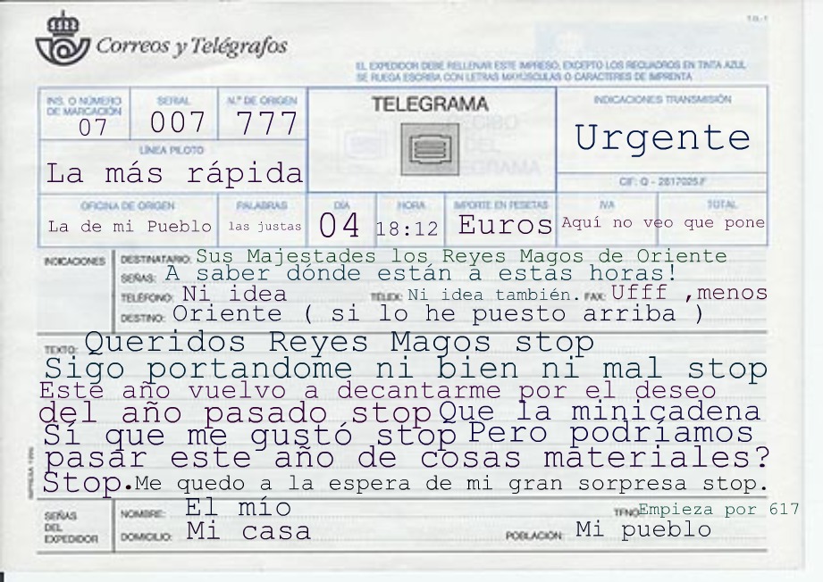 EXISTIMOS EN LA MEDIDA QUE SENTIMOS: Telegrama a los Reyes Magos.