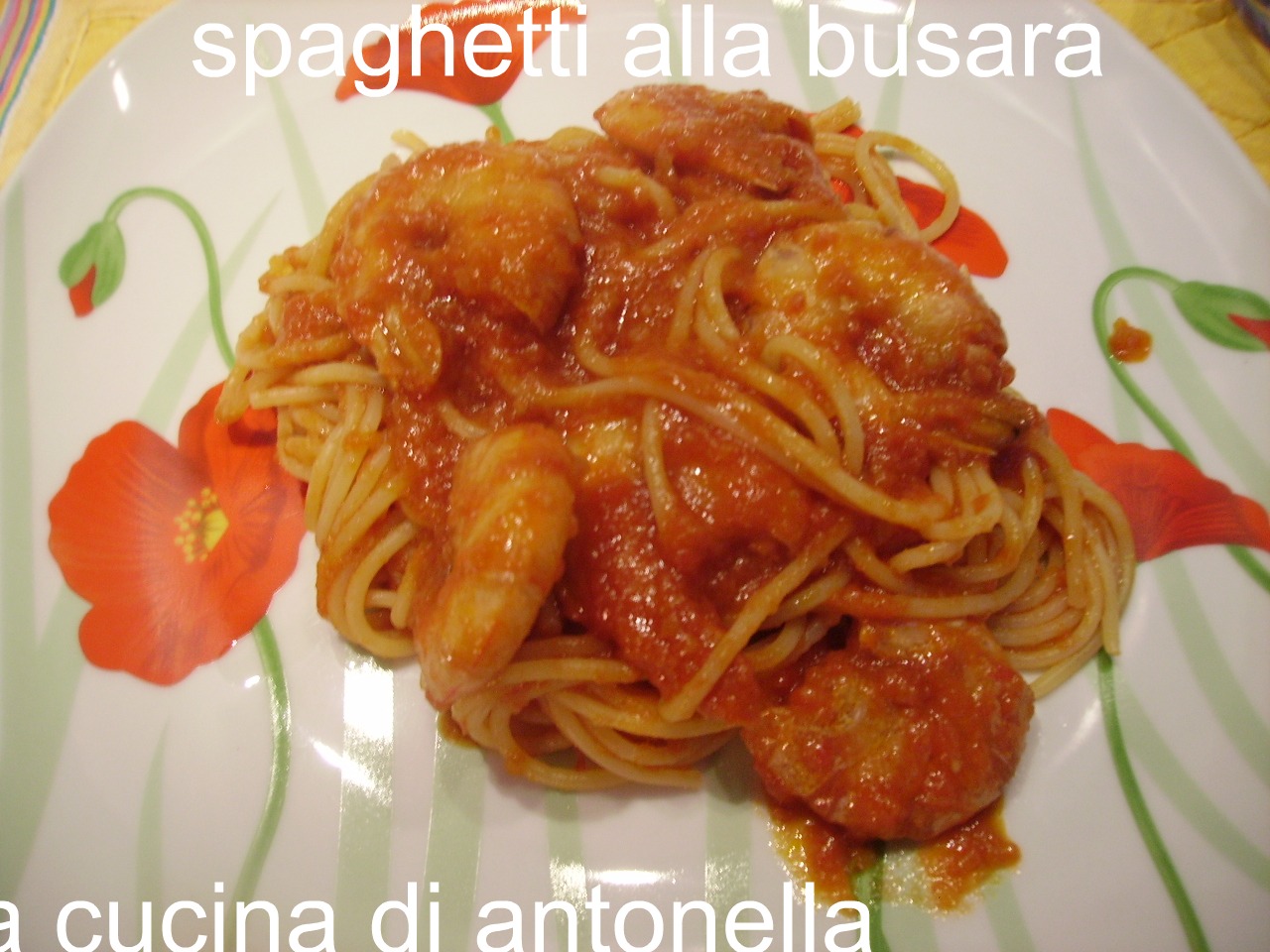 LA CUCINA DI ANTONELLA: Spaghetti alla busara a modo mio