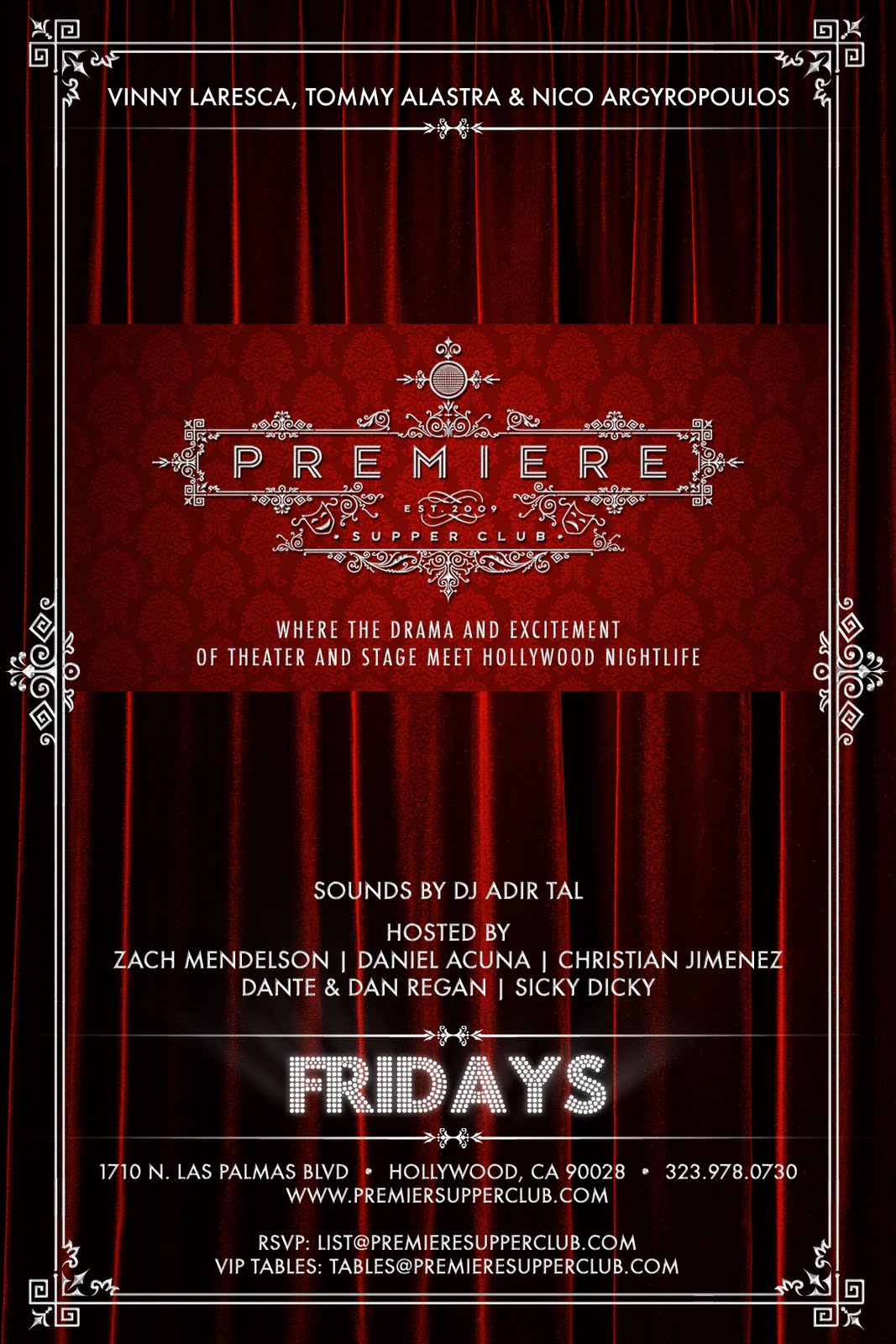 Sicky Dicky Productions: Premiere Supper Club Friday Night's