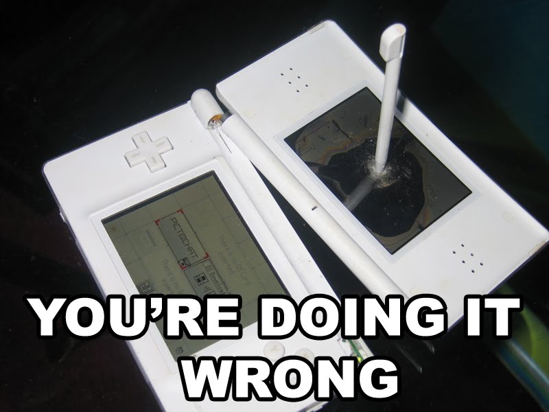 Gentle Art of Meme: You're Doing It Wrong, The Touch Screen is The ...