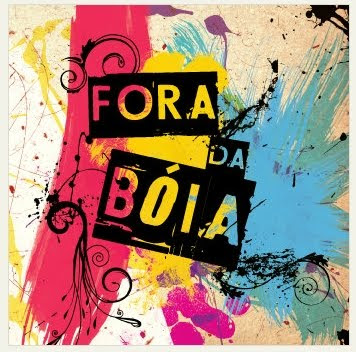 FARO PARA COISA: Os Fora de Bóia